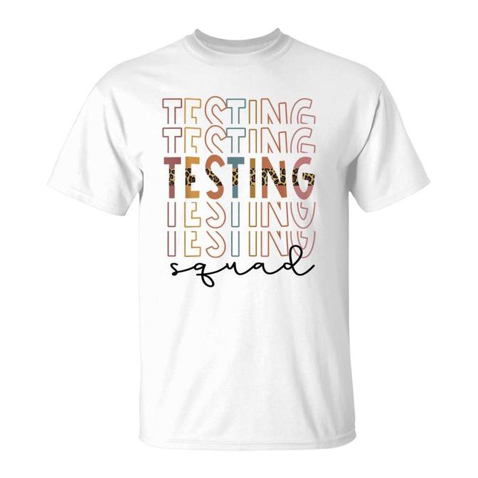 Groovy Testing Day Motivational Quotes Students Teachers T-Shirt - Seseable
