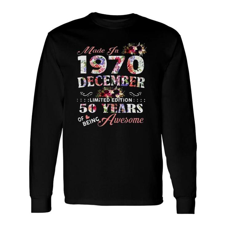 Made In 1970 December Limited Edition 50 Years Of Being Awesome Floral ...