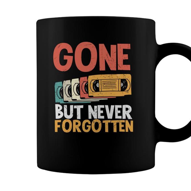 Gone But Never Forgotten 80S 90S Styles Coffee Mug | Seseable