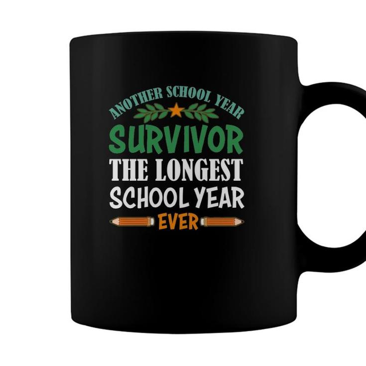 Another School Year Survivor The Longest School Year Ever Teacher 2021 ...
