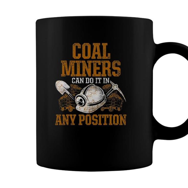 Coal Miner Position Funny Mining Mine Worker Gifts T-Shirt - Seseable