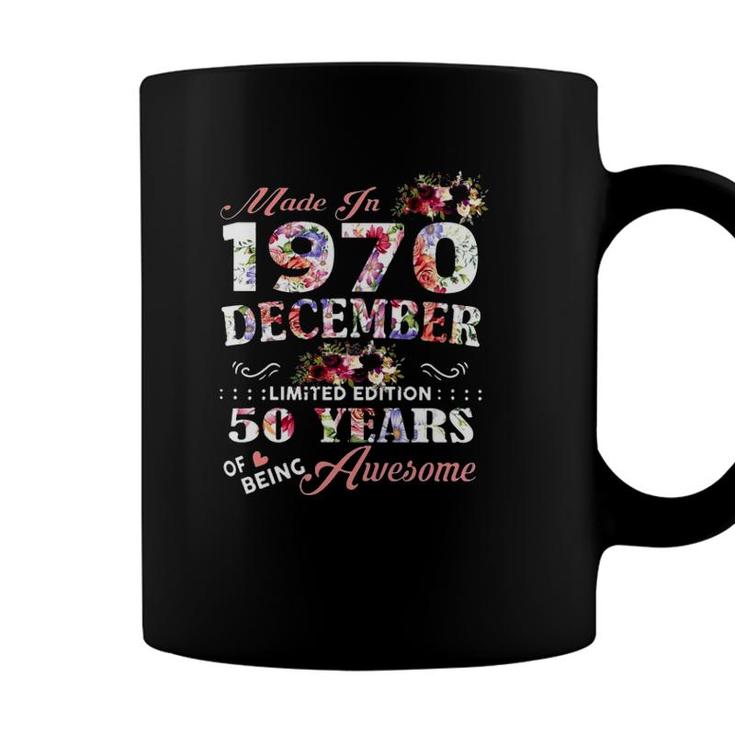 Made In 1970 December Limited Edition 50 Years Of Being Awesome Floral ...