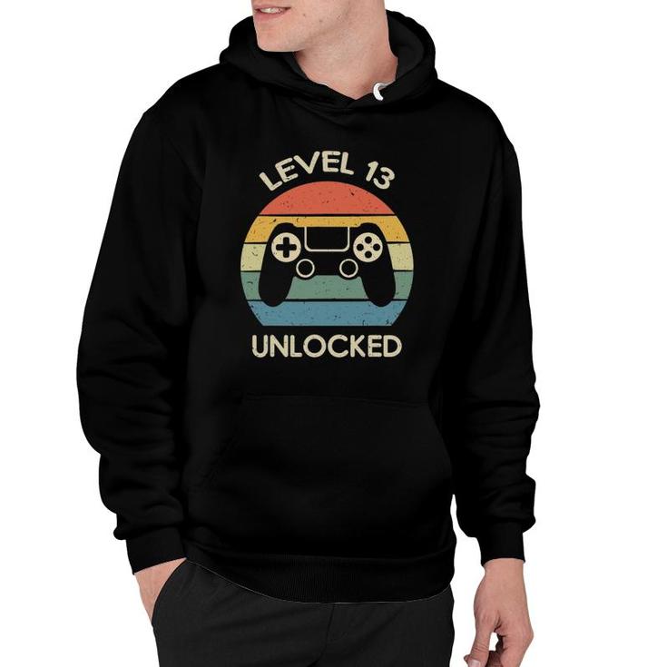 Level 13 Unlocked 13Th Gaming Birthday Gift Video Game Lover Hoodie ...