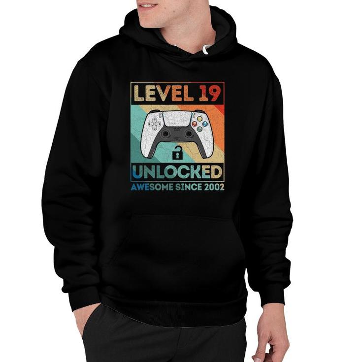 Level 19 Unlocked Birthday 19 Years Old Awesome Since 2002 Ver2 Hoodie ...