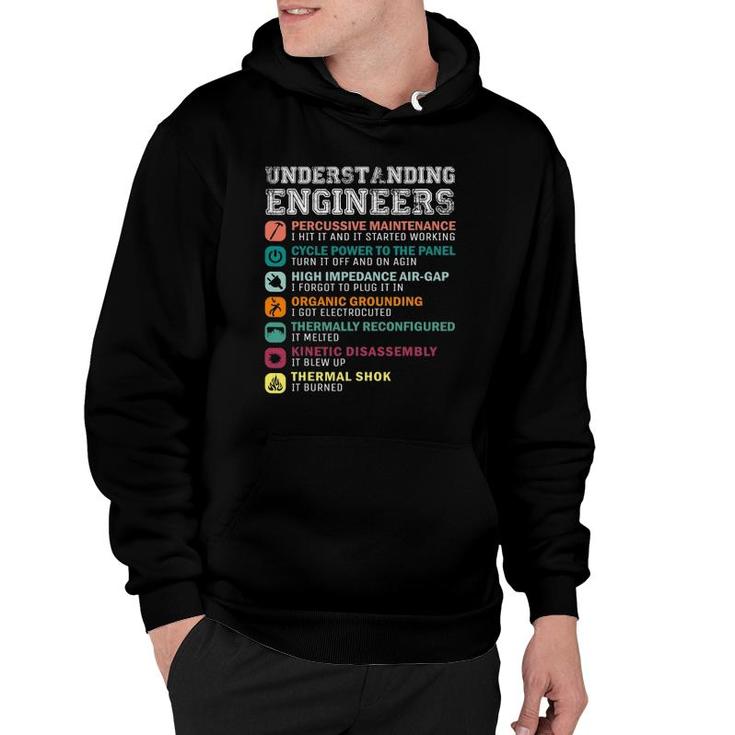 Understanding Engineers Funny Engineering T Hoodie | Mazezy