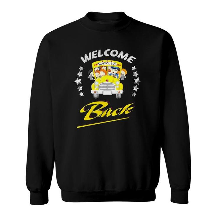 School Bus Driver Welcome Back School Bus Back To School Sweatshirt ...
