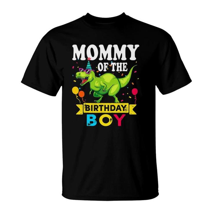 Mommy Of The Birthday Boyrex Rawr Dinosaur Birthday Boy T-Shirt | Mazezy