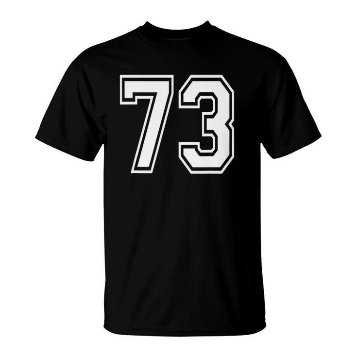 Number 73 Numbered Uniform Sports Jersey Team 73Rd Birthday T-Shirt ...