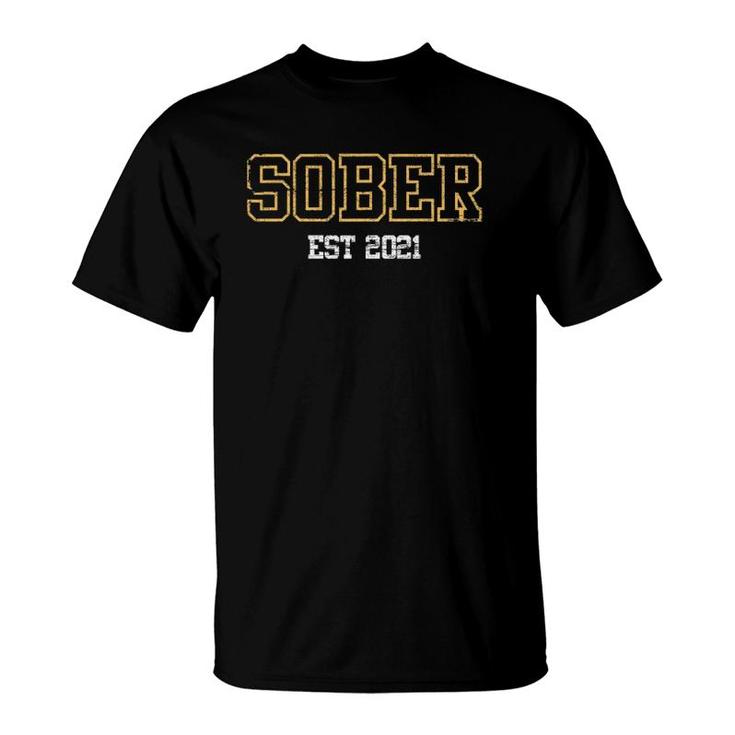 Sober Since 2021 Sobriety T T-Shirt | Mazezy