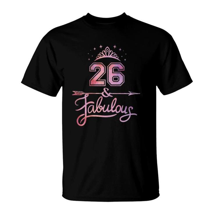 Women 26 Years Old And Fabulous Happy 26Th Birthday T-Shirt | Seseable